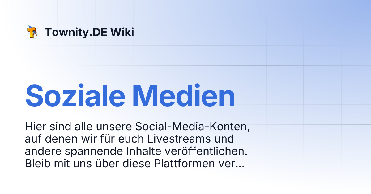Soziale Medien | Townity.DE Wiki